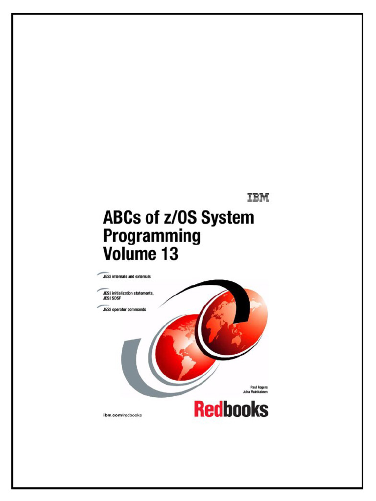 Abcs of Zos System Programming 2nd Edition Paul Rogers Juha Vainikainen Download | PDF ...