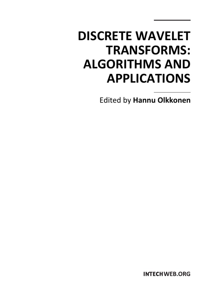 Discrete Wavelet Transforms Algorithms And Applications Pdf Orthogonal Frequency Division