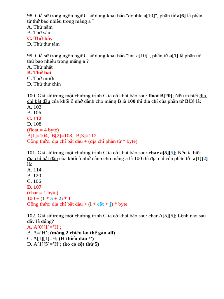C. Thứ bảy: (float = 4 byte) B (1) =104, B (2) =108, B (3) =112 Công ...