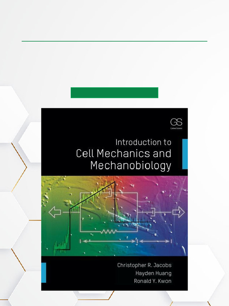 Cell Mechanics and Mechanobiology Guide | PDF | Stress (Mechanics ...
