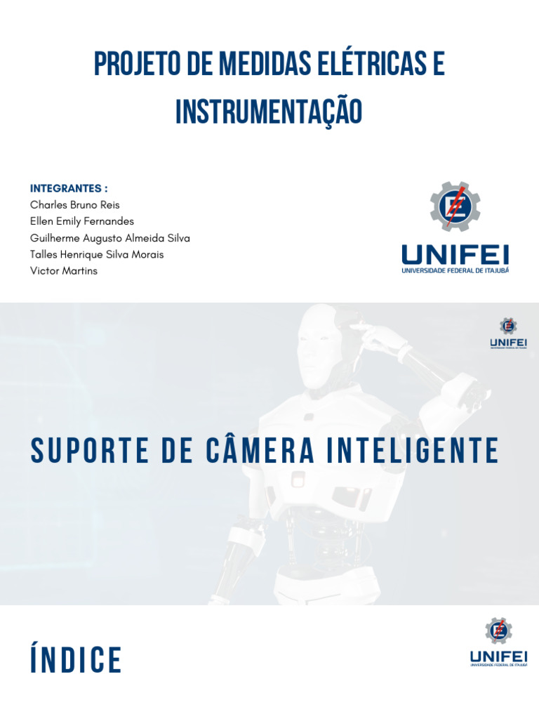 Suporte de Camêra Inteligente - Objetivos, Justificativa, Cronograma e ...