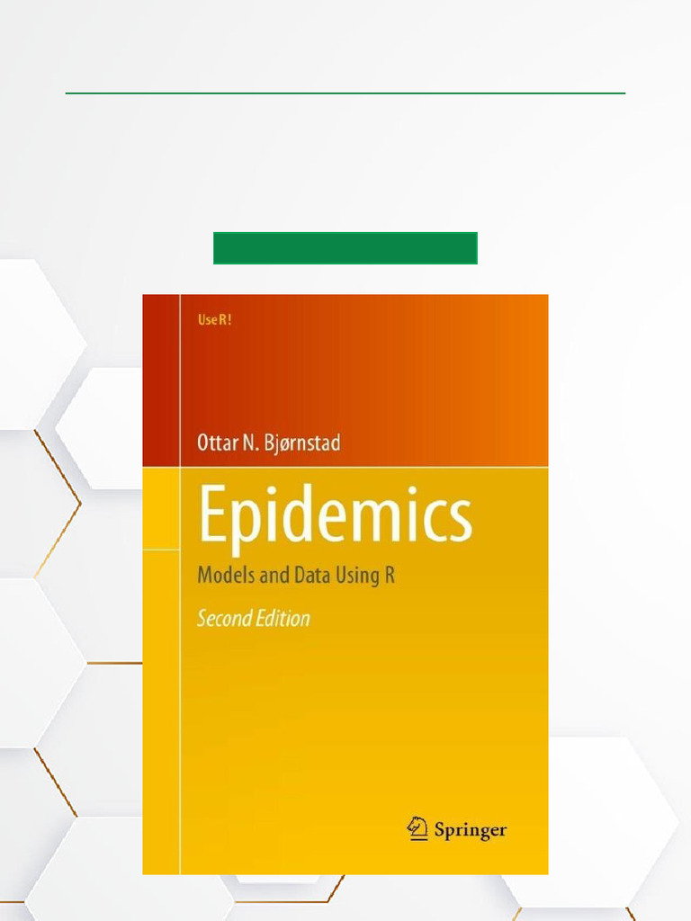 Epidemics Models and Data Using R 2nd Edition Authorized Download | PDF ...