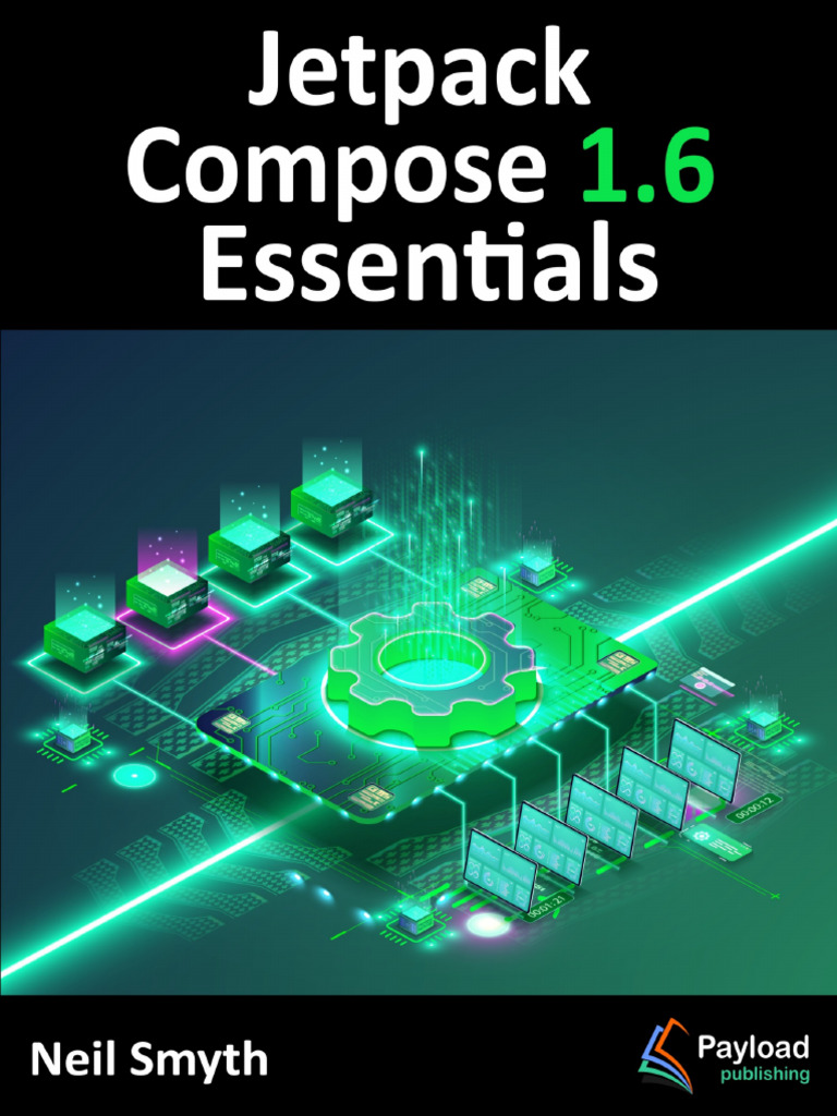 Jetpack Compose 1.6 Essentials (Smyth - 2024) - PARTE 1 | PDF | Android (sistema operacional ...