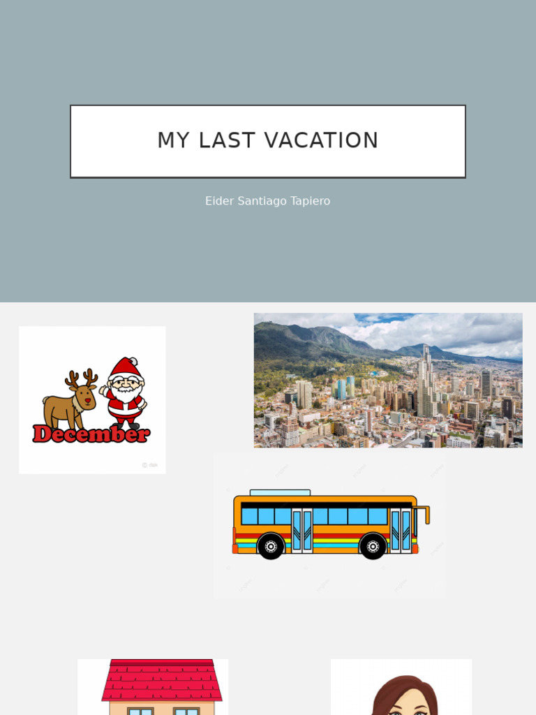 My Last Vacation | PDF
