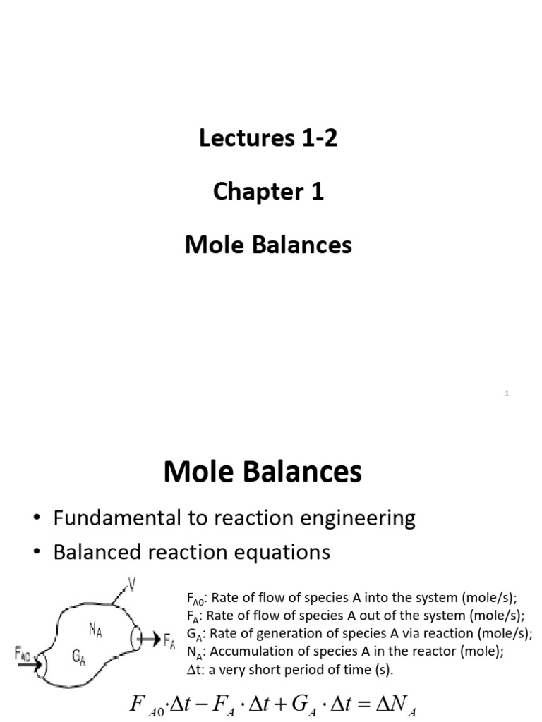 Lectures 1-2 - C1 Mole Balances | PDF | Chemical Reactor | Reaction Rate