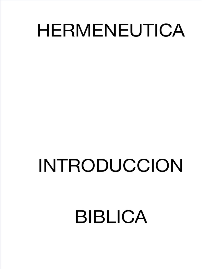 Hermenéutica - Introducción Bíblica | PDF | Biblia | Verdad
