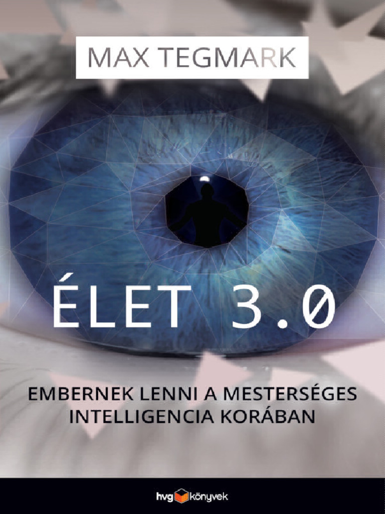 Max Tegmark - Élet 3.0 | PDF