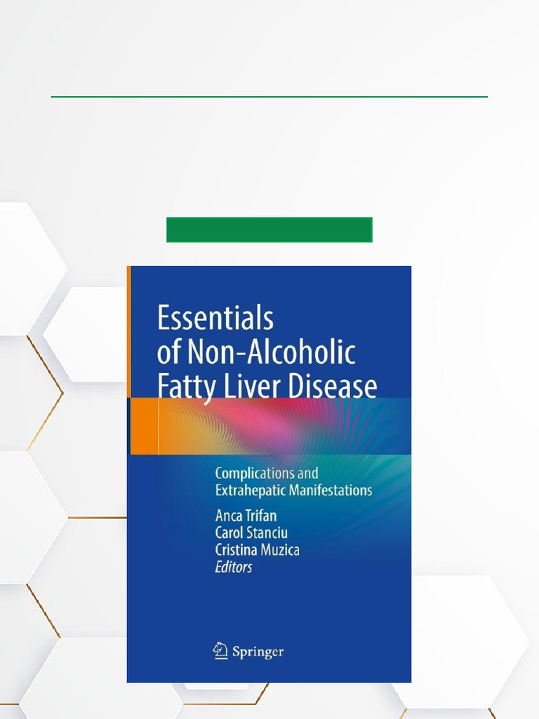 Essentials of Non Alcoholic Fatty Liver Disease Complications and ...