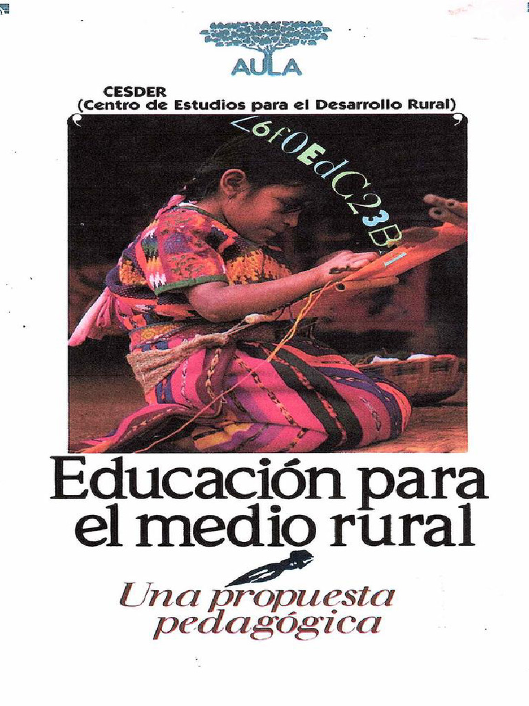 Educación para El Medio Rural Una Propuesta Pedagógica - Centro de ...