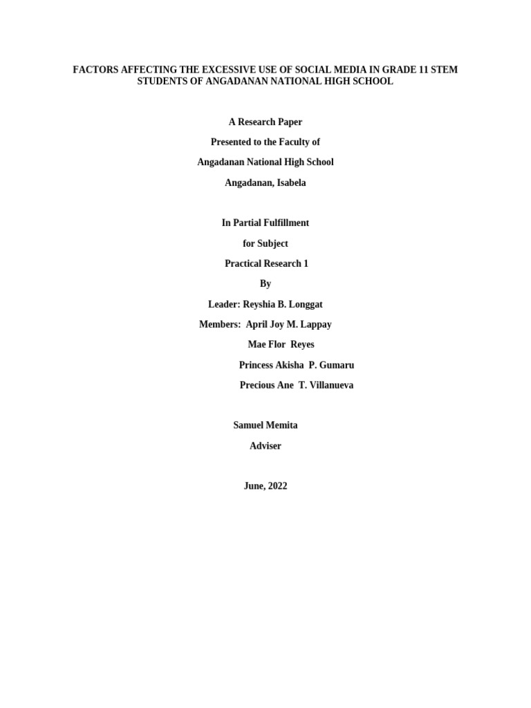 Factors Affecting The Excessive Use of Social Media in Grade 11 Stem Students of Angadanan ...