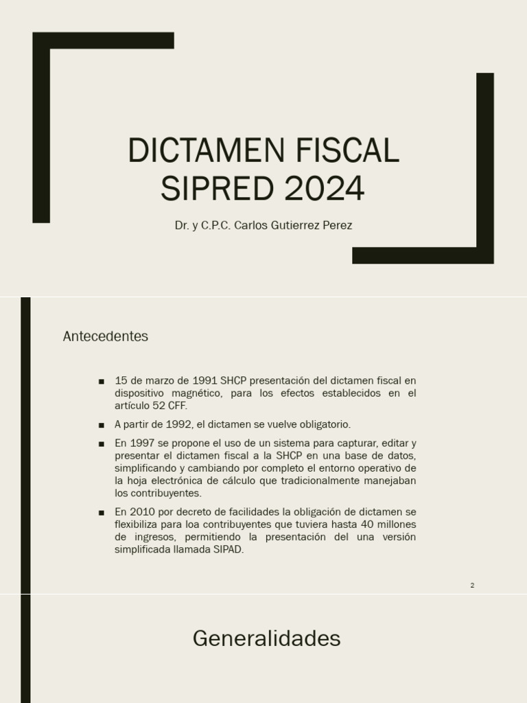 Dictamen Fiscal SIPRED 2025 | PDF | Auditoría | Estado financiero