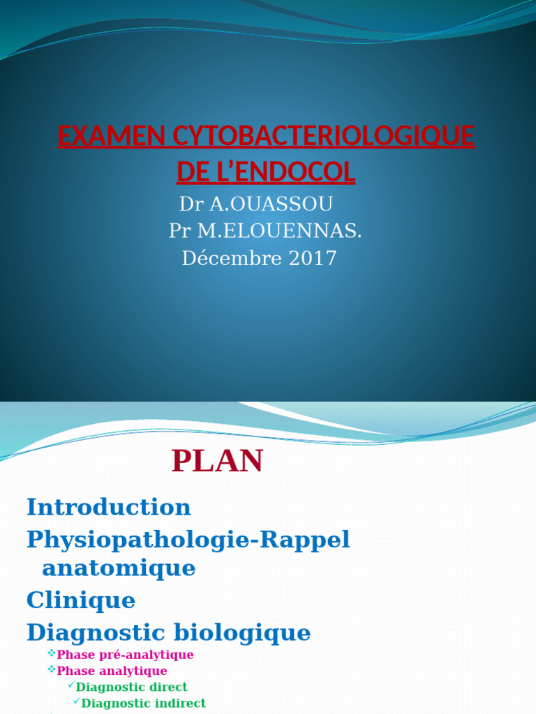 Examen Cytobactero de l'Endocol OUASSOU AZIZ | PDF | Immunologie ...