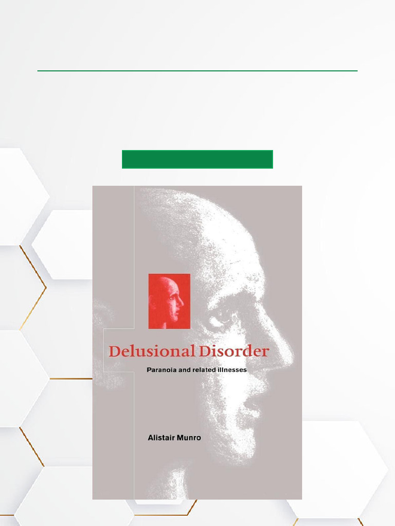 Delusional Disorder Paranoia and Related Illnesses 1st Edition ...
