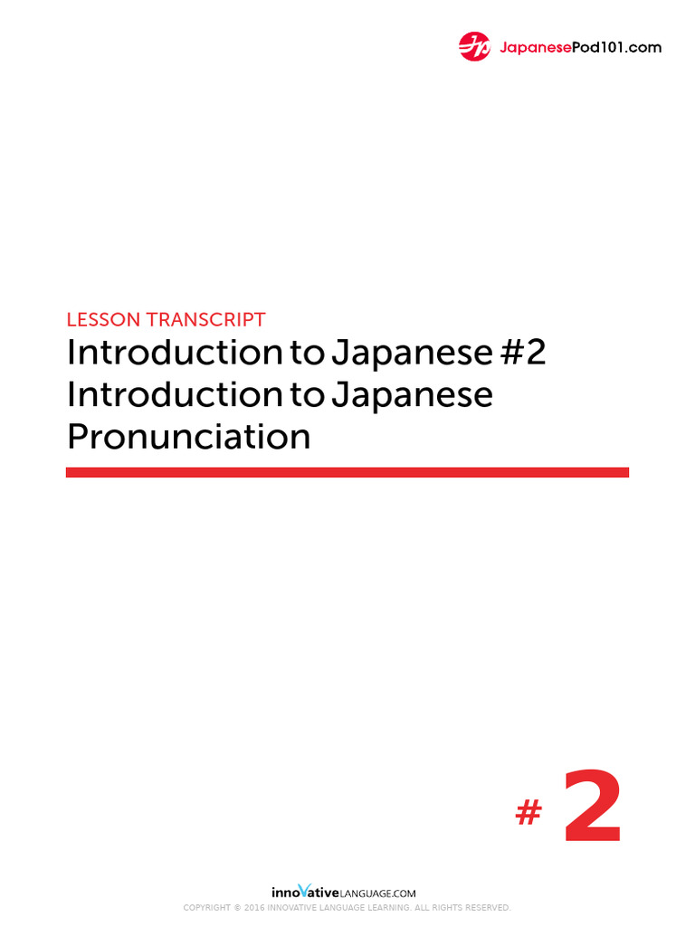 ITJ L2 031116 Jpod101 Recordingscript | PDF | Stress (Linguistics) | Japanese Language
