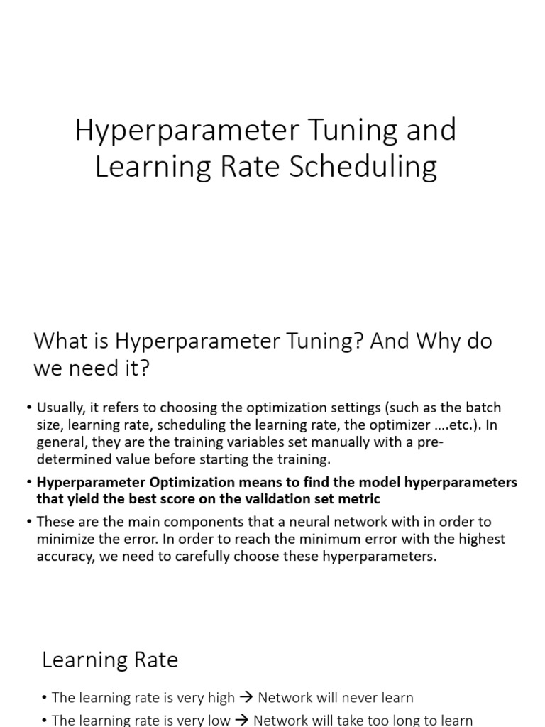 Hyperparameter Tuning and LR Scheduling | PDF | Learning | Mathematical Optimization