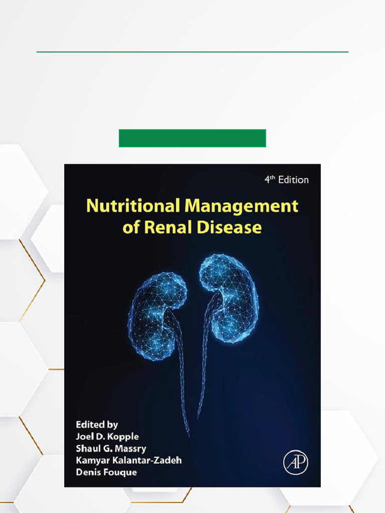 Nutritional Management of Renal Disease | PDF | Chronic Kidney Disease ...