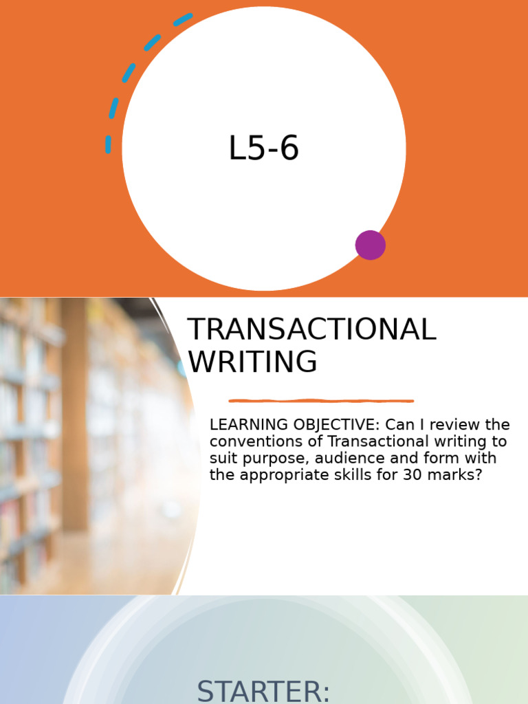 Day Four L5-6 Transactional Writing | PDF | Linguistics | Writing