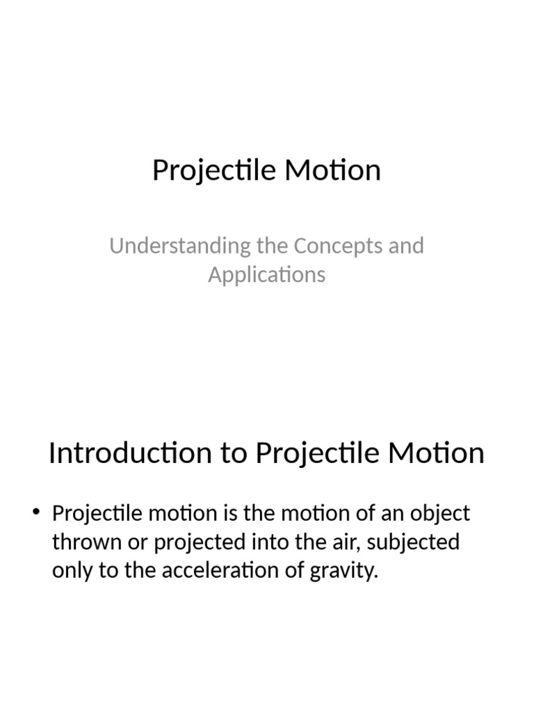 Understanding Projectile Motion Basics | PDF
