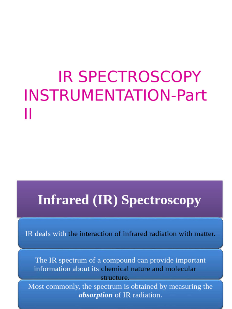 Instrumentation of IR Spectros | PDF | Infrared Spectroscopy | Infrared