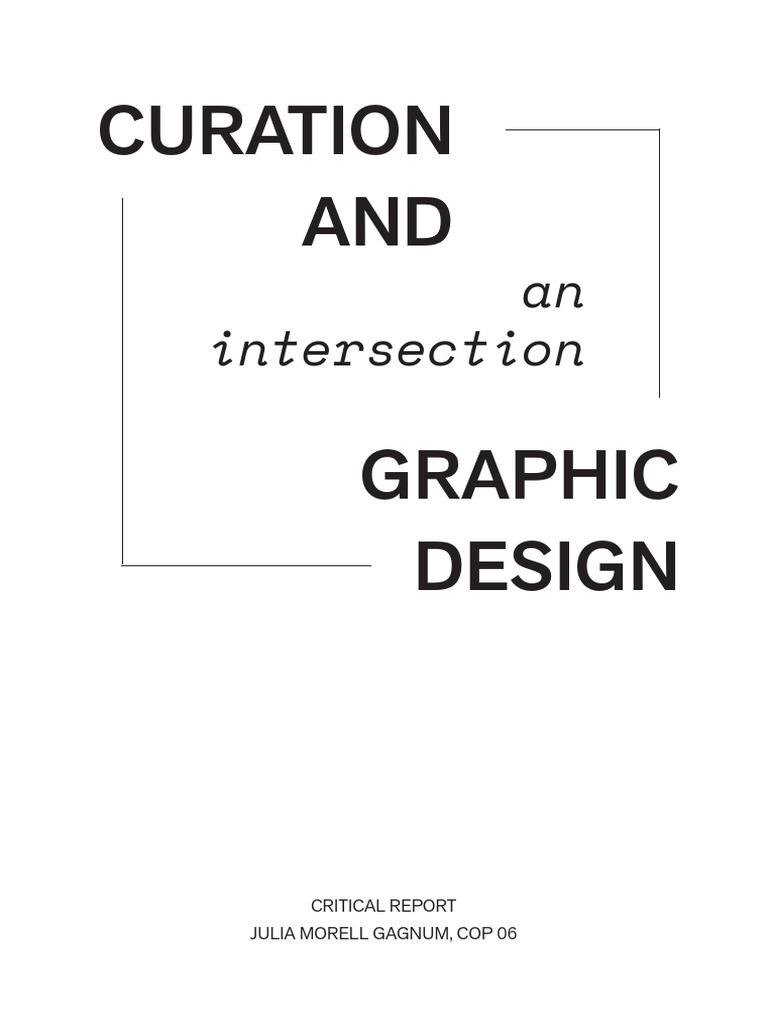 Curation and Graphic Design, An Intersection | PDF | Emotions | Graphic ...