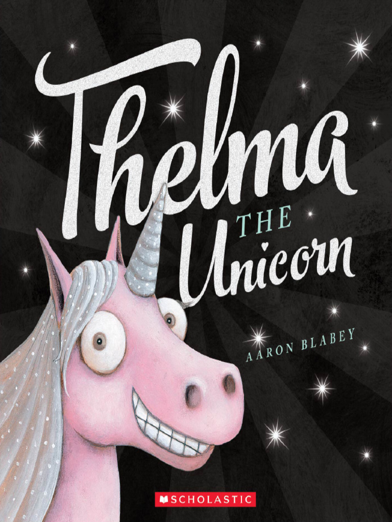 Thelma the Unicorn's Fame Journey | PDF