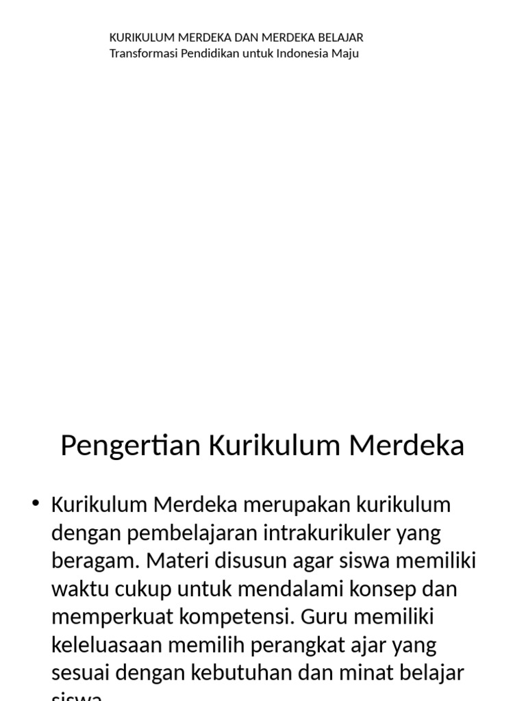 Presentasi Kurikulum Merdeka Dan Merdeka Belajar | PDF