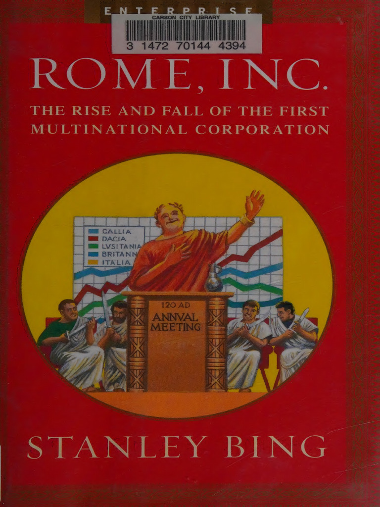 Rome Inc The Rise and Fall of The First Multinational Corporation ...