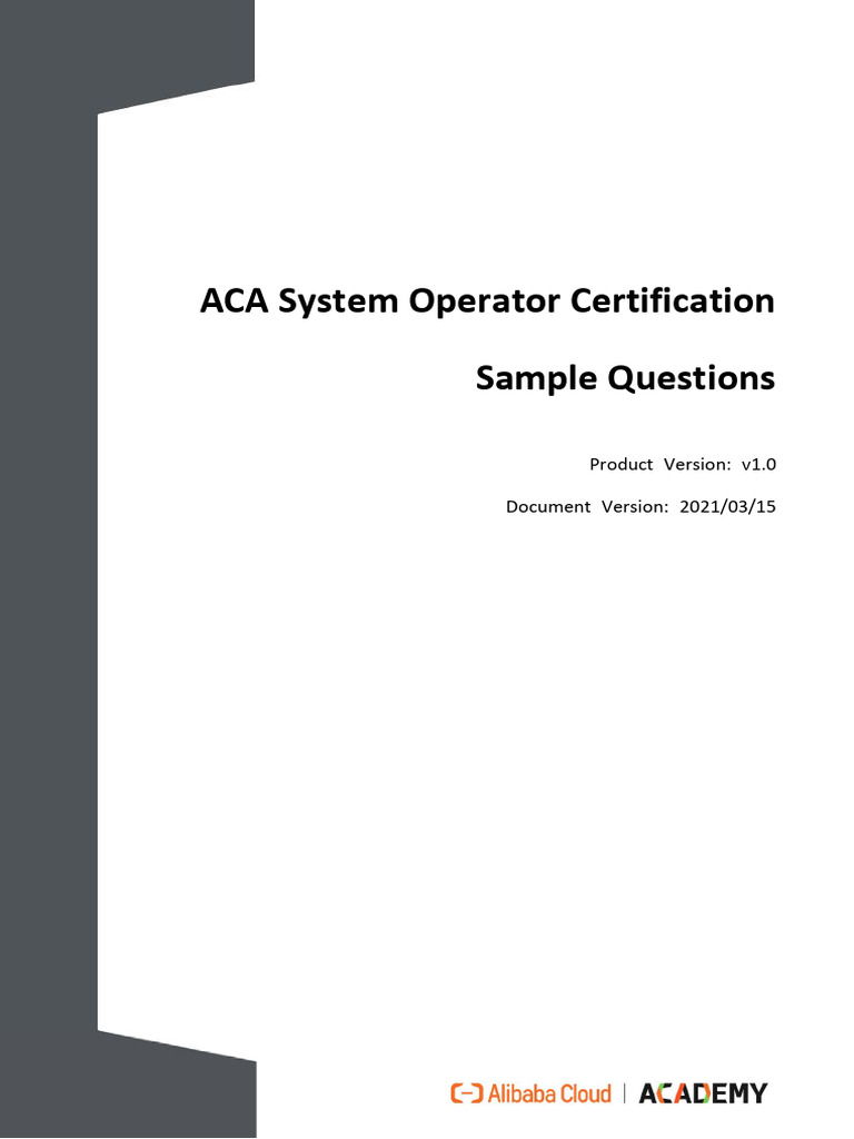 ACA System Operator Certification Sample Questions: Product Version: v1 ...