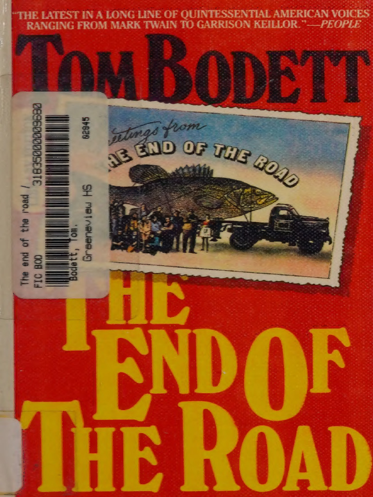 The End Of The Road -- Tom Bodett -- ( WeLib.org ) | PDF