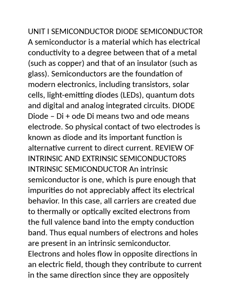 UNIT I SEMICONDUCTOR DIODE SEMICONDUCTOR A semiconductor is a material which has electrical ...
