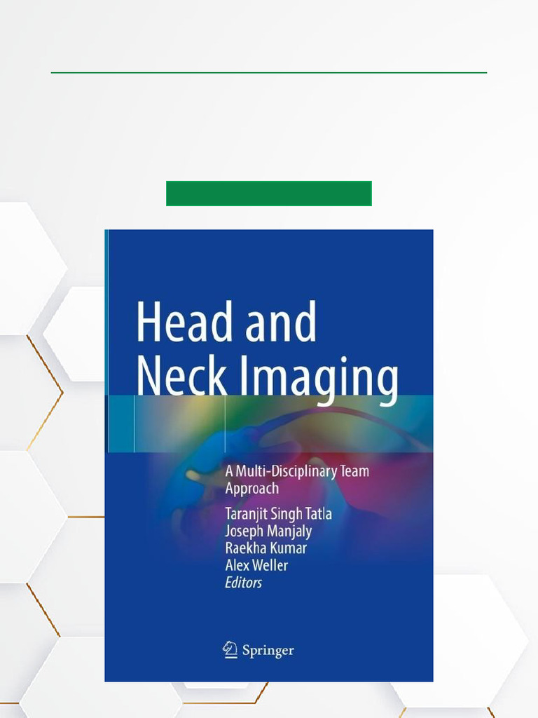 Head and Neck Imaging A Multi Disciplinary Team Approach High ...