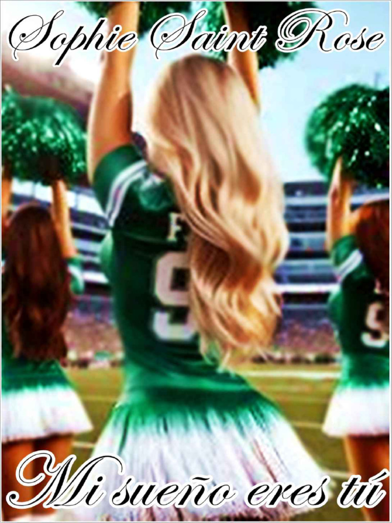 Mi Sueño Eres Tu Sophie Saint Rose | PDF