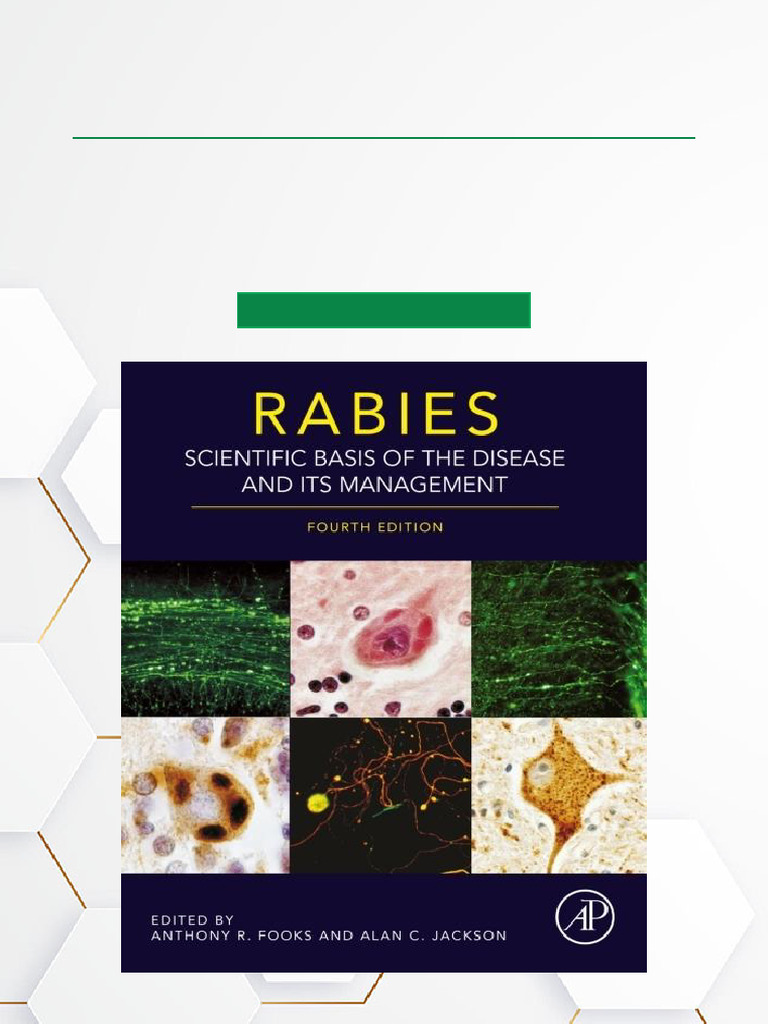 Rabies Scientific Basis of The Disease and Its Management - 4th Edition ...