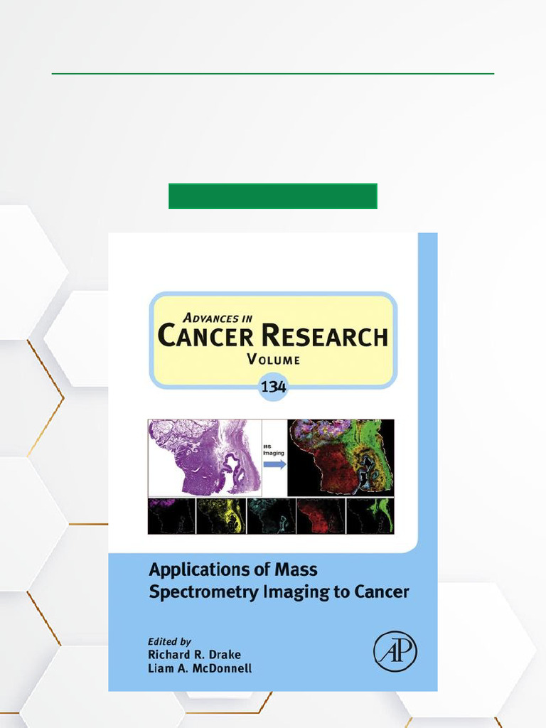 Applications of Mass Spectrometry Imaging To Cancer Full Version ...
