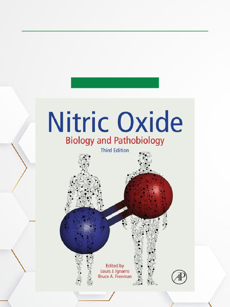 Nitric Oxide Biology and Pathobiology - 3rd Edition No-Wait Download | PDF | Nitric Oxide ...