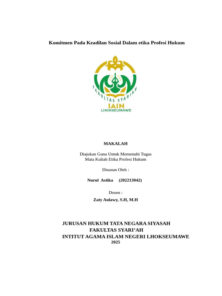 Komitmen Pada Keadilan Sosial Dalam Etika Profesi Hukum - Nurul Astika | PDF