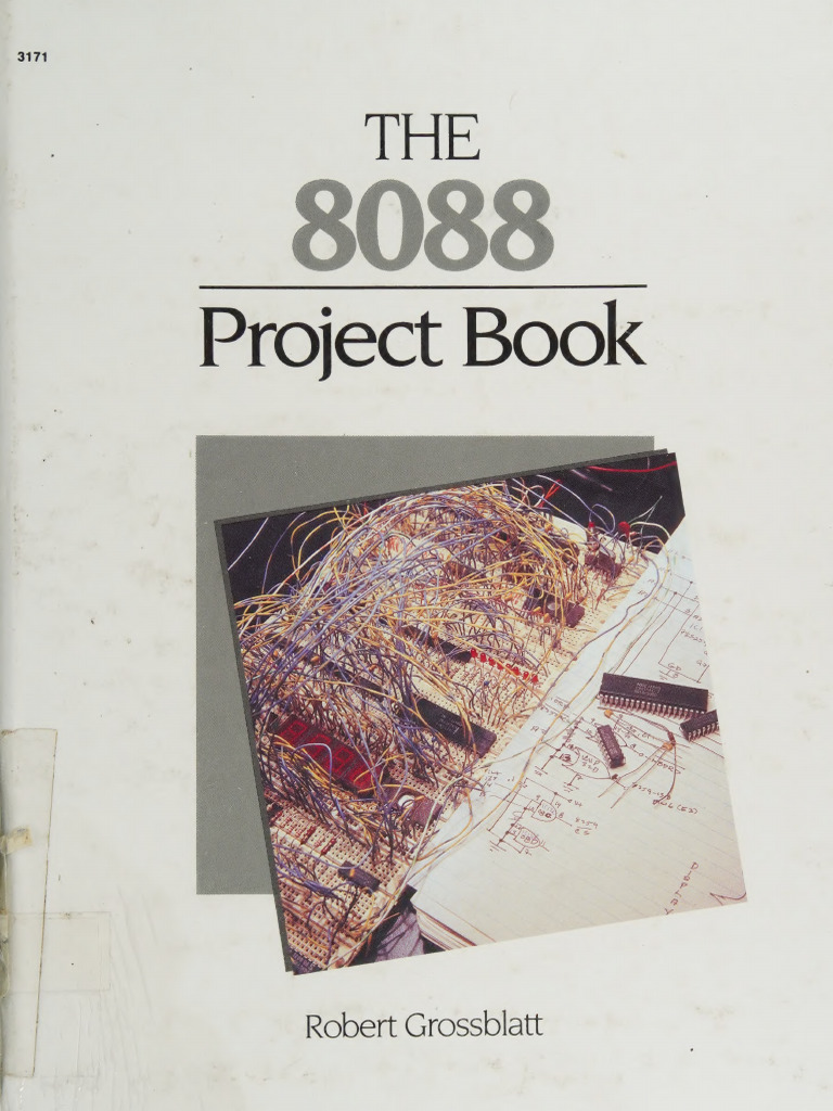 The 8088 Project Book (1989) | PDF | Central Processing Unit | Pointer (Computer Programming)