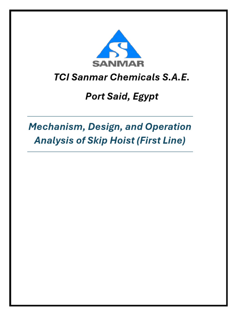 Mechanism, Design, And Operation Analysis of Skip Hoist (First Line ...