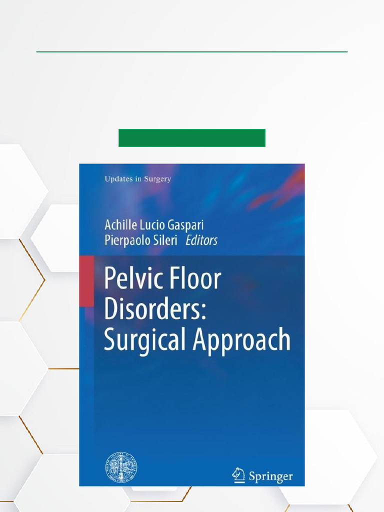 Pelvic Floor Disorders Surgical Approach Digital PDF Download | PDF ...