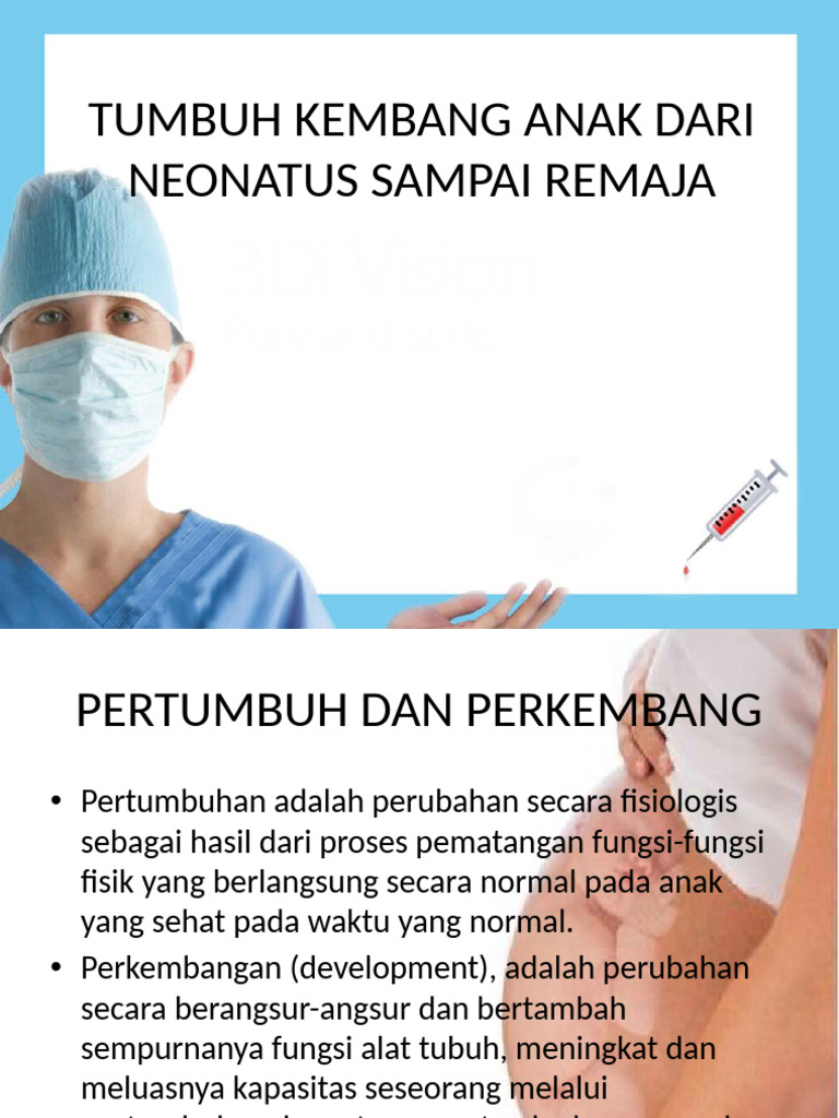 TUMBUH KEMBANG ANAK DARI NEONATUS SAMPAI REMAJA | PDF
