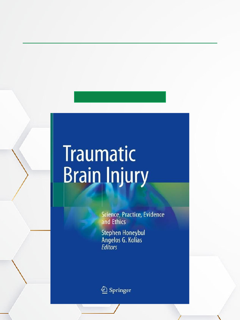 Traumatic Brain Injury Science, Practice, Evidence and Ethics One-Click Ebook Download | PDF ...