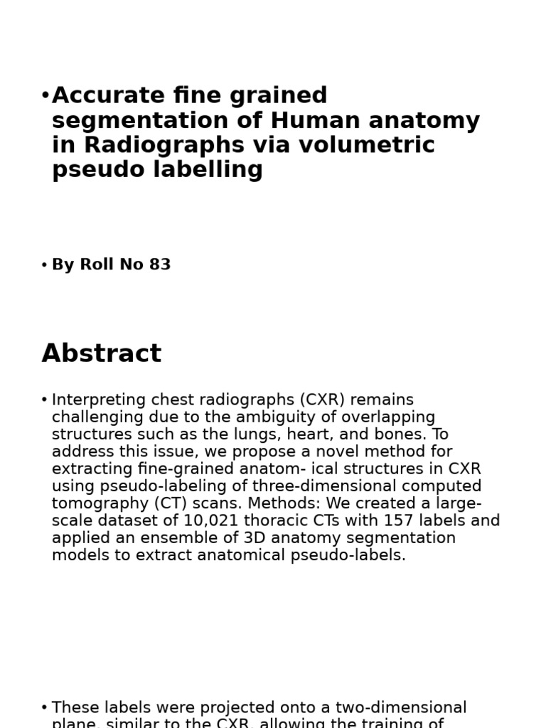 Accurate Fine Grained Segmentation of Human Anatomy in Radiographs Via Volumetric Pseudo ...