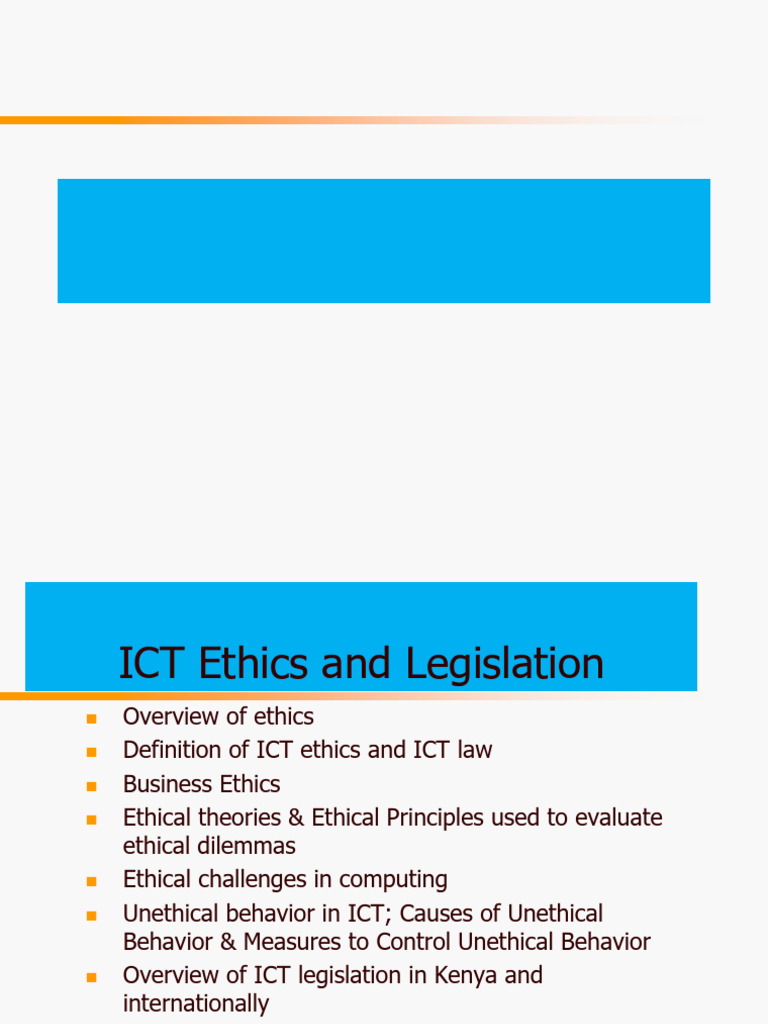 Lecture 3-ICT Ethics and Legislation | PDF | Cybercrime | Business Ethics
