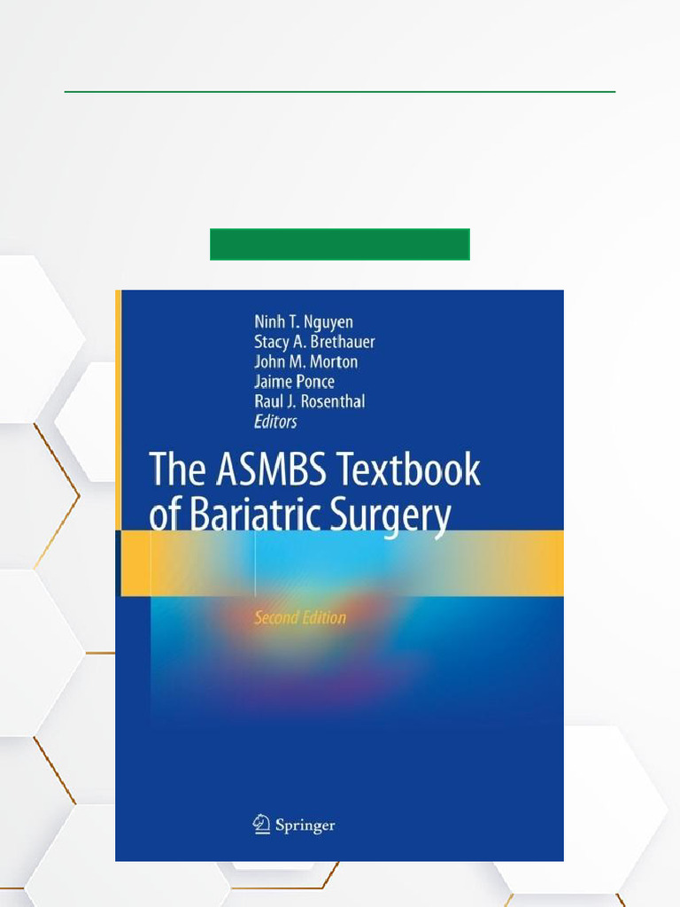 ASMBS Bariatric Surgery Textbook 2nd Ed. | PDF | Surgery | Bariatric ...