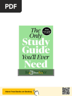 The Only Study Guide You'Ll Ever Need | PDF | Mindset | Disciplines