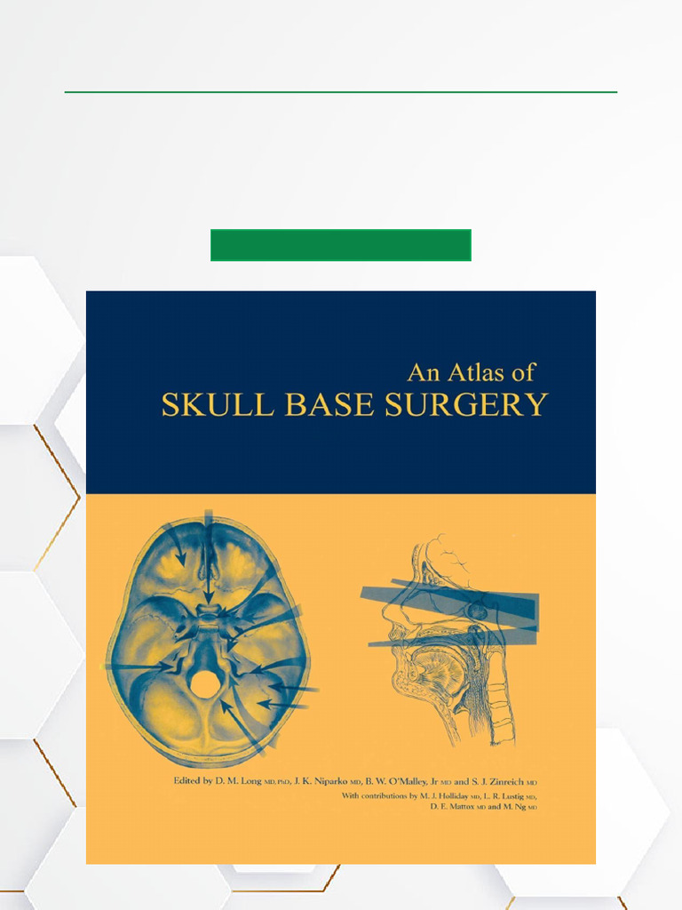 Atlas of Skull Base Surgery Guide | PDF | Medicine | Human Anatomy
