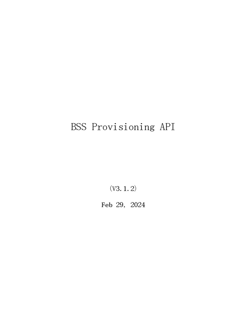 BSS Provisioning API V - 3.1.2 | PDF | String (Computer Science) | Telecommunications