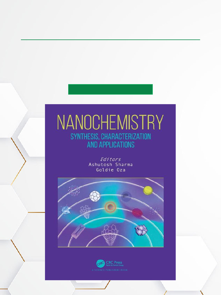 Nanochemistry Synthesis, Characterization and Applications - 1st ...