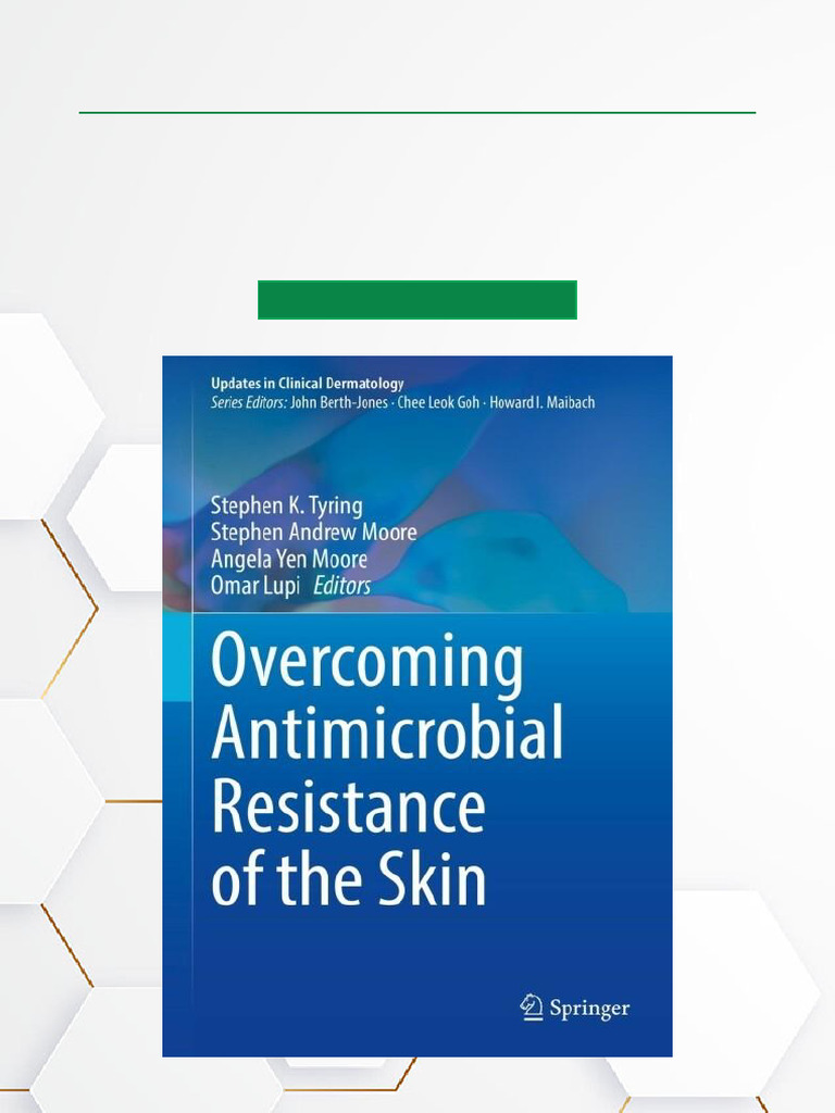 Overcoming Antimicrobial Resistance of The Skin Full Ebook Access | PDF ...