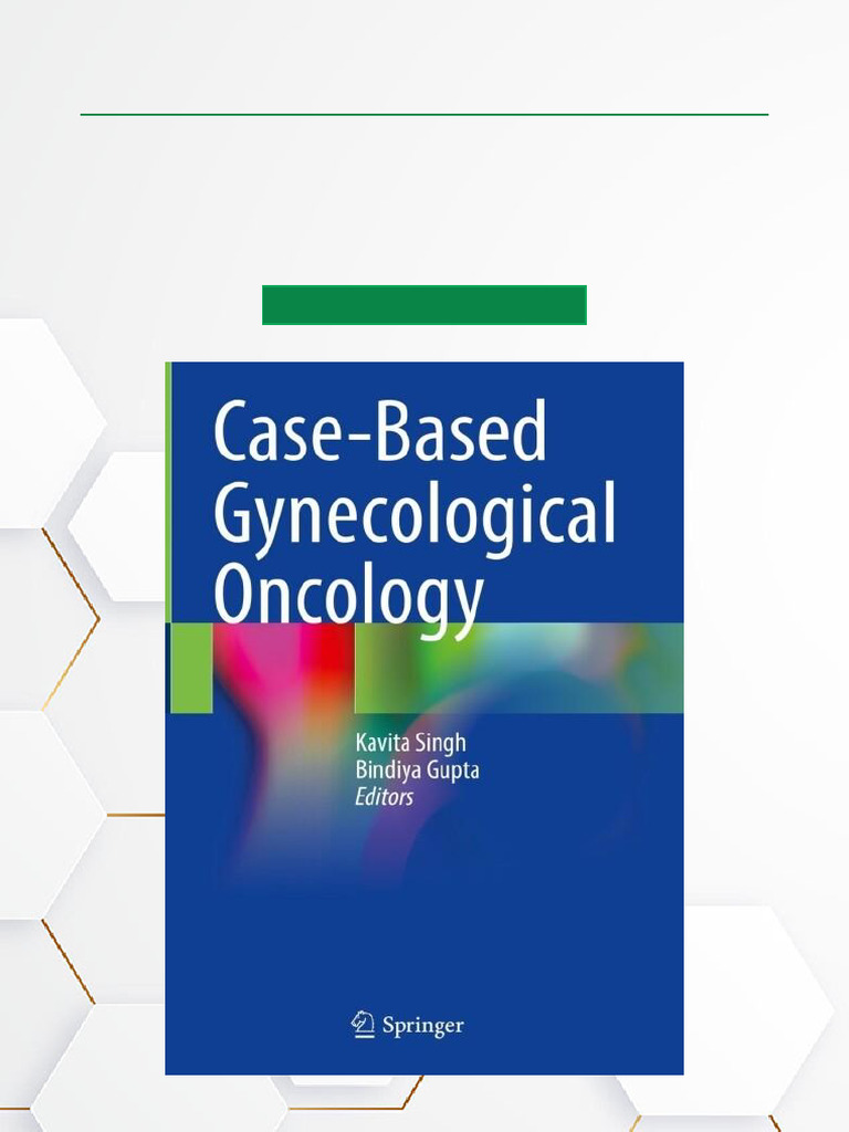 Case Based Gynecological Oncology Scribd Full Download | PDF | Ovarian Cancer | Neoplasms
